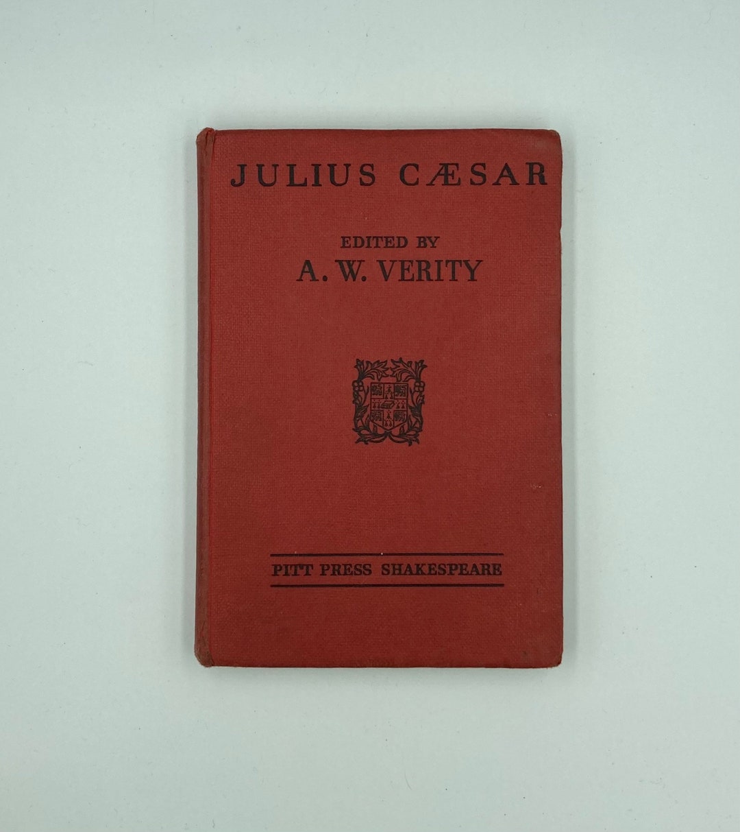 Julius Caesar by William Shakespeare, Edited A. W. Verity, Published by ...