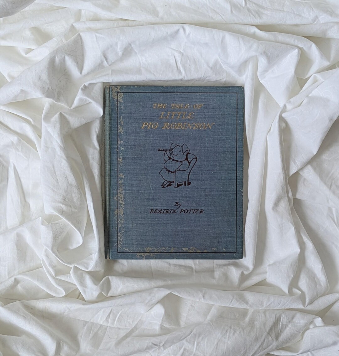 1930 'the Tale of Little Pig Robinson by Beatrix Potter, Published by ...
