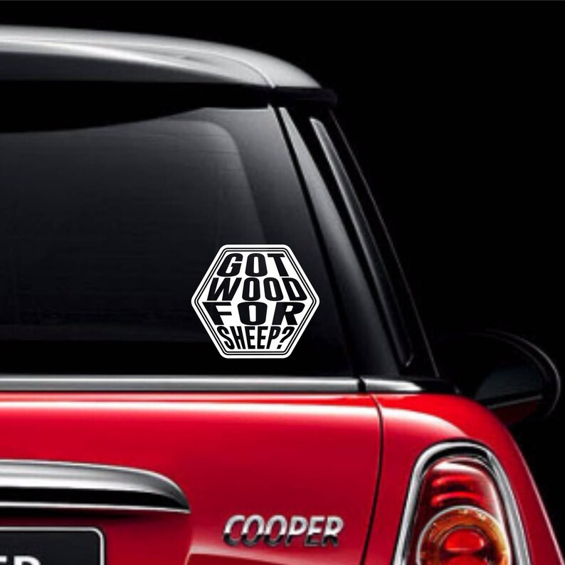 Got Wood for Sheep / Catan Decal / Catan Sticker / Catan Quote - Etsy