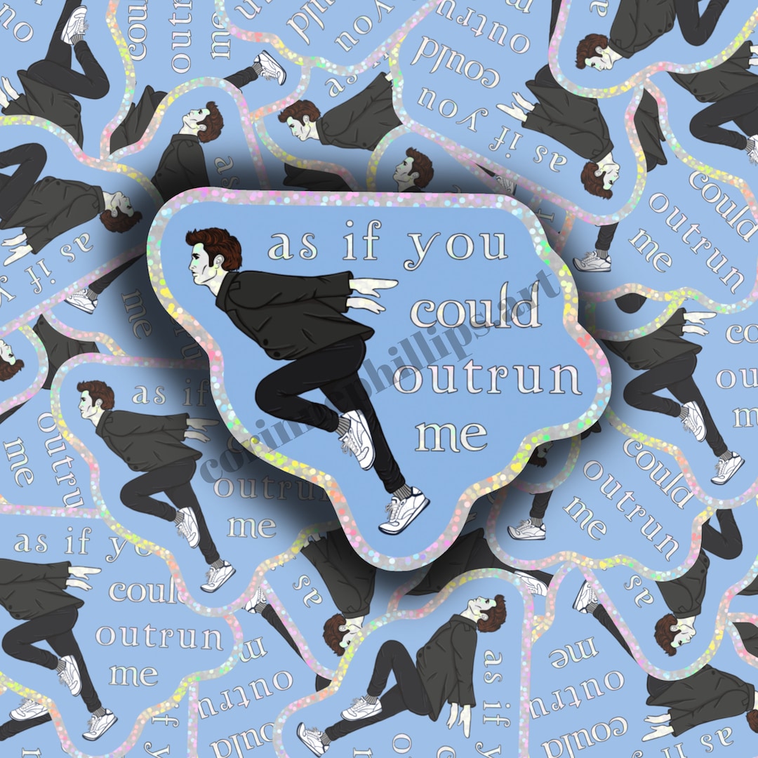 As If You Could Outrun Me 3.5 Inch Glitter Vinyl Sticker Water Bottle ...