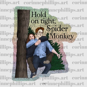 Hold on Tight Spider Monkey- 3 Inch Glitter PET Sticker Forks Cullen ...