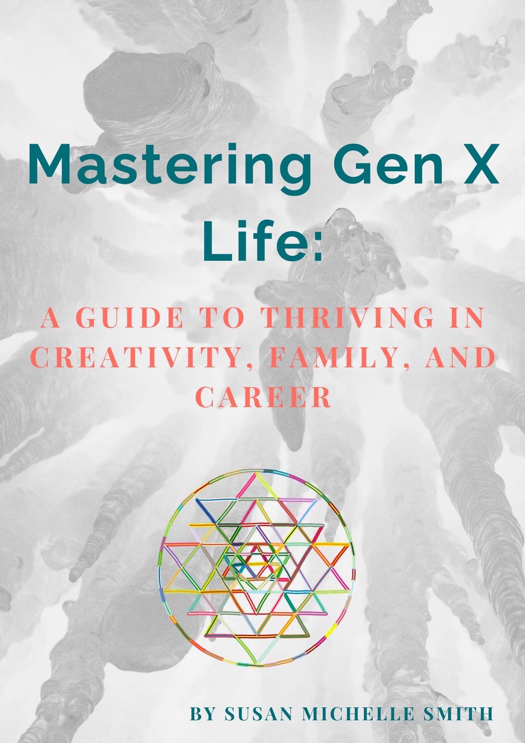 Mastering Gen X Life: the Ultimate Self-help Guide for Thriving in ...