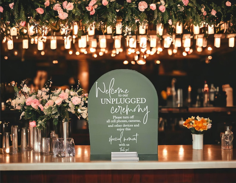 ARCH Custom Color Unplugged Ceremony Acrylic Wedding Sign, Unplug Be ...
