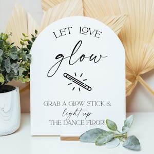Let Love GLOW Grab A Glow Stick and Light up the Dance Floor Wedding ...