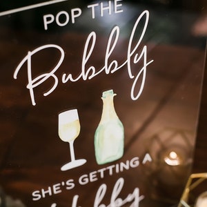 Pop the Bubbly She's Getting A Hubby Clear Glass Look Acrylic Wedding ...