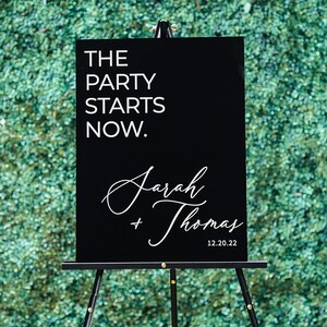The Party Starts Now Wedding Ceremony or Reception Acrylic Welcome Sign ...