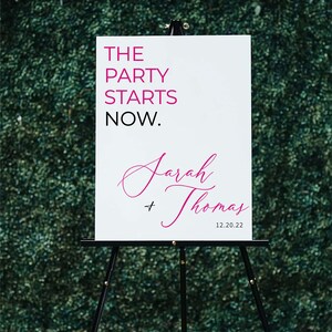 The Party Starts Now Wedding Ceremony or Reception Acrylic Welcome Sign ...