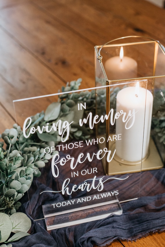 Acrylic In Loving Memory Of Those Who Are Forever In Our Hearts Cursive ...
