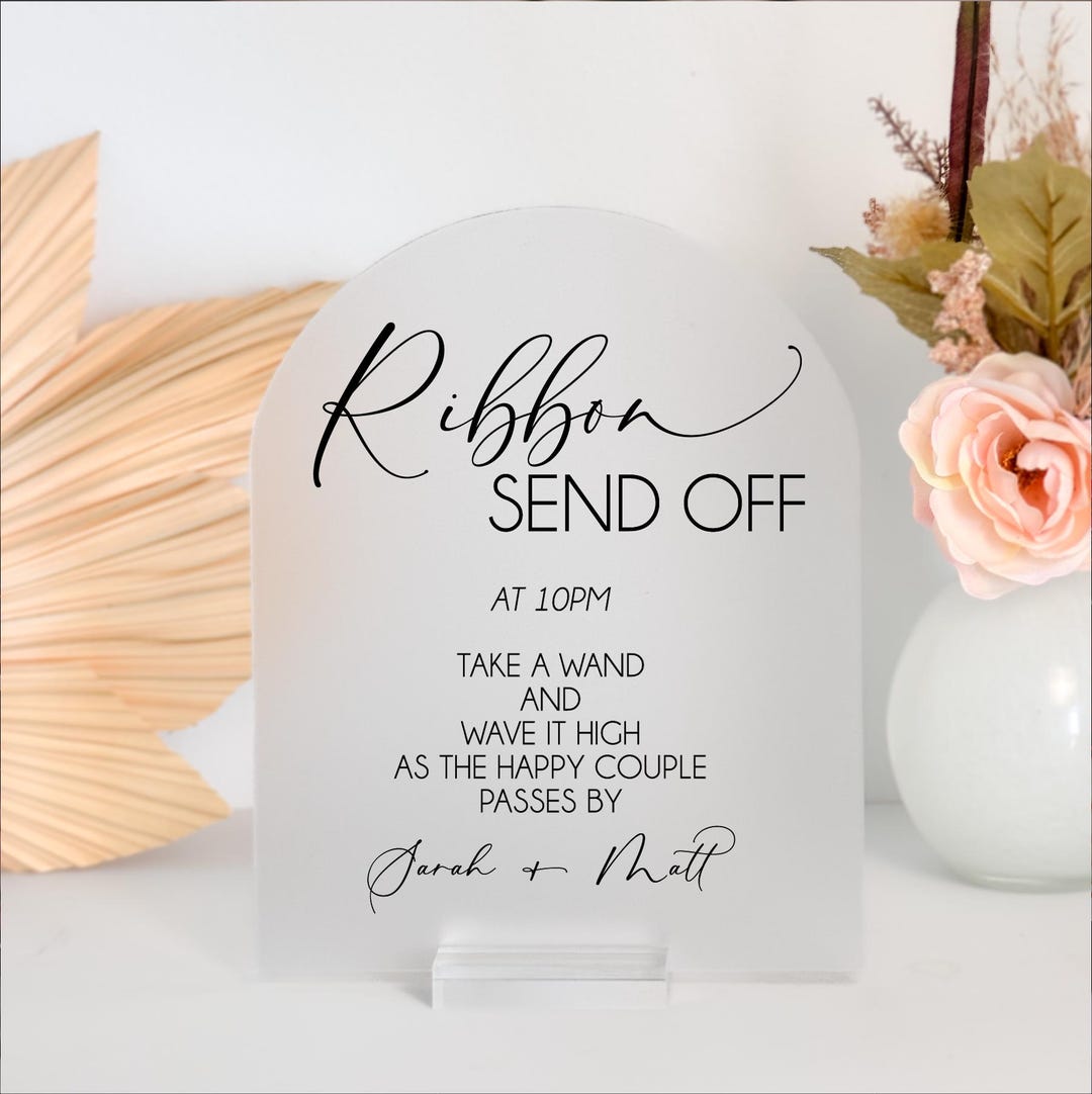 Ribbon Send off Reception Exit Acrylic Sign Take A Wand, Unique Event ...