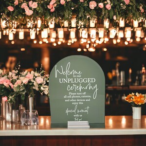 ARCH Custom Color Unplugged Ceremony Acrylic Wedding Sign, Unplug Be ...