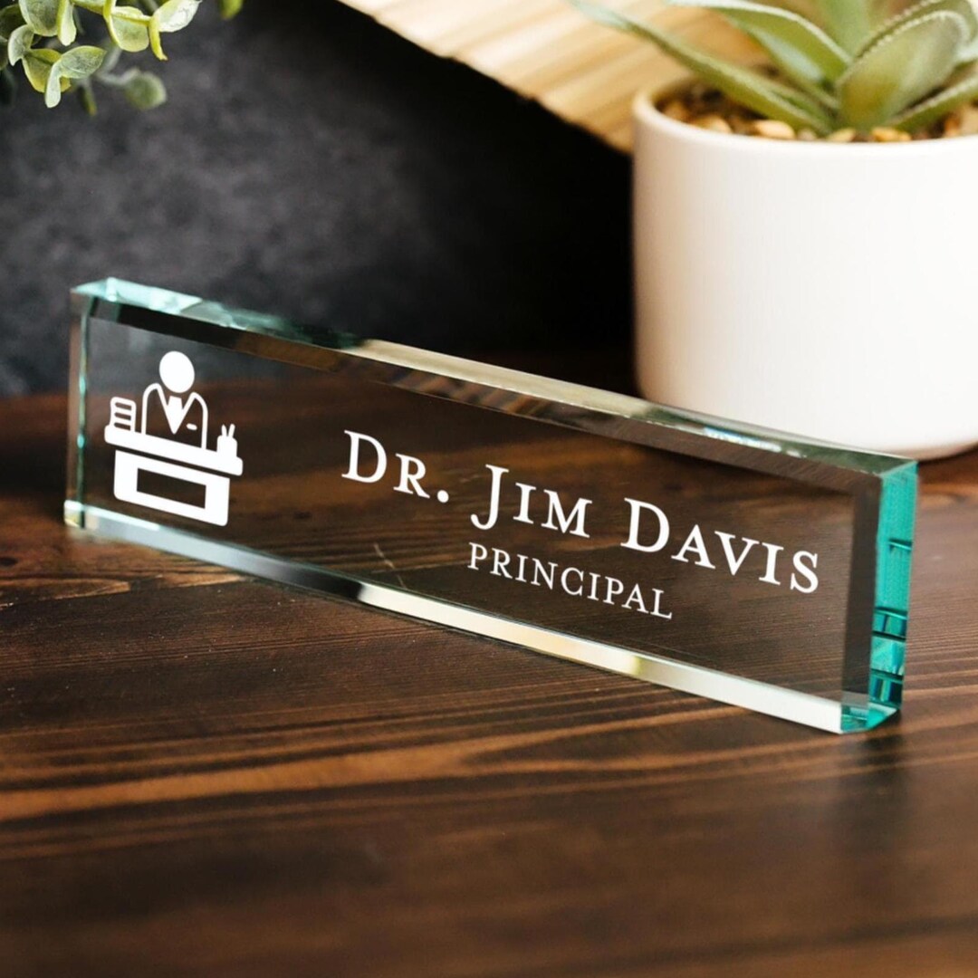 Principal Glass Office Desk Name Plate, Head of School Nameplate ...