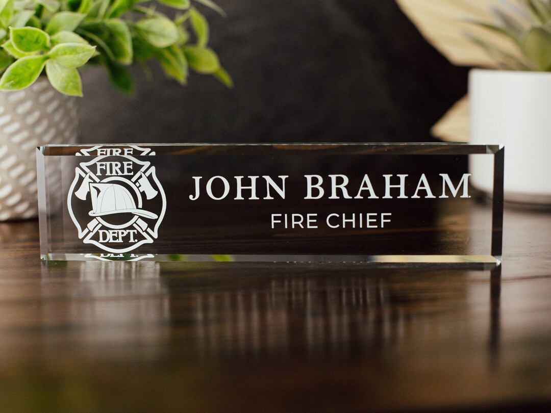 Fireman Glass Office Desk Name Plate, Clear Fire Chief Nameplate, Fire ...