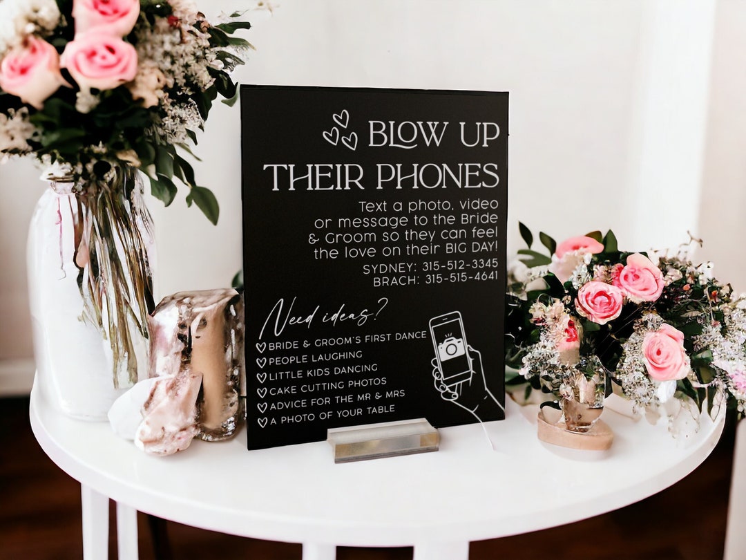 Blow up Their Phones Wedding Table Sign Text or Video Bride and Groom ...