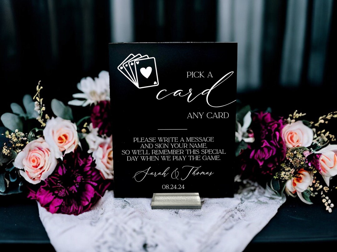 Pick A Card Any Card Playing Cards Acrylic Guestbook Wedding Sign ...