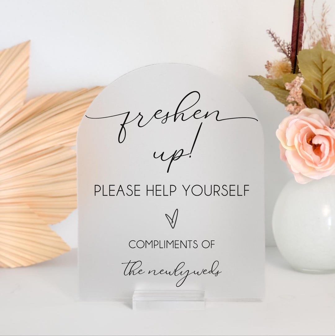 Freshen up Please Help Yourself Bathroom Sign Acrylic Wedding Sign ...