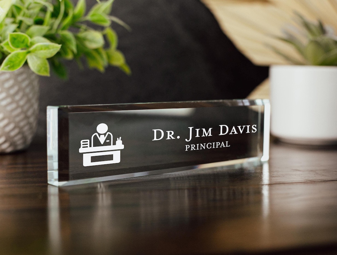 Principal Glass Office Desk Name Plate, Head of School Nameplate ...