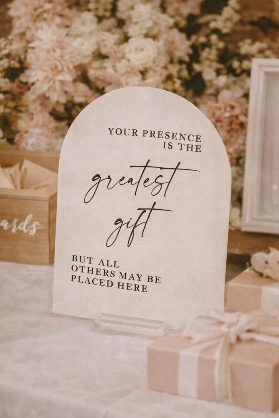 Acrylic Your Presence is Our Greatest Gift, Any Other Gifts Can Be Left ...