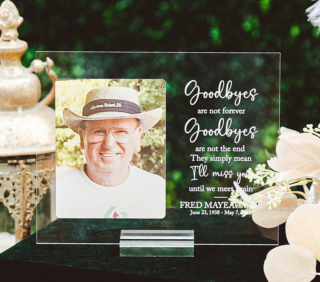Sympathy Gift With Photo Memorial Plaque, Goodbyes Are Not Forever ...