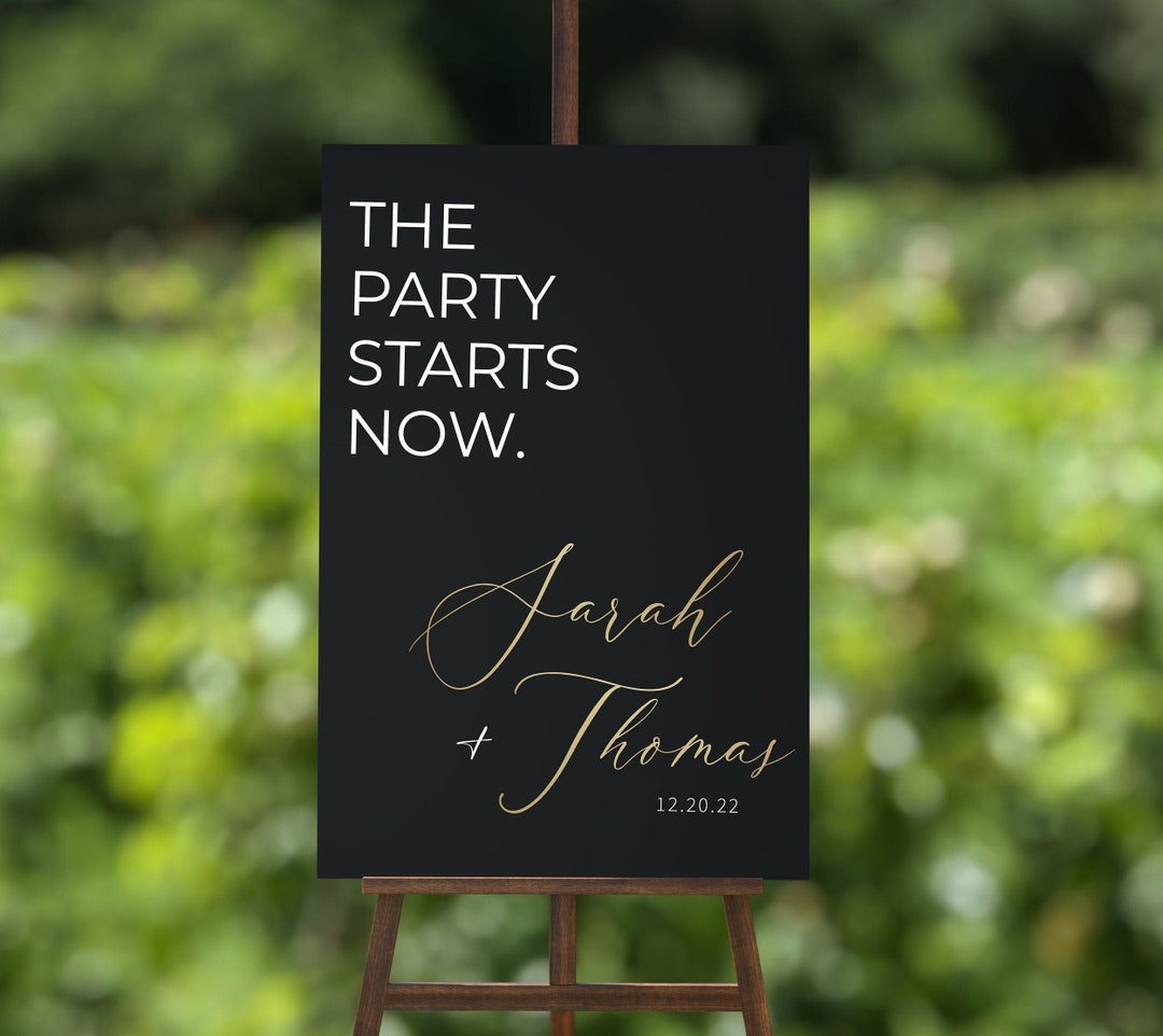 The Party Starts Now Wedding Ceremony or Reception Acrylic Welcome Sign ...