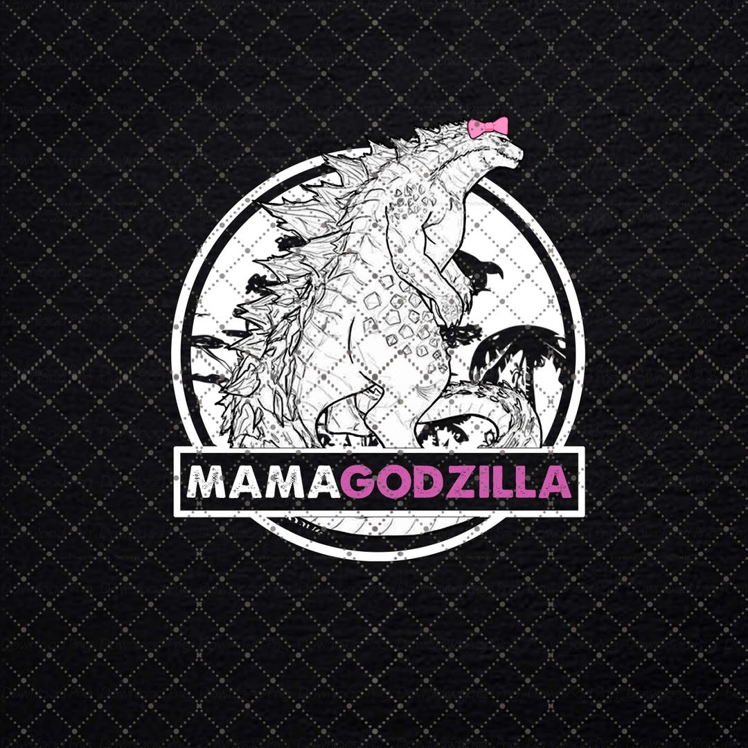 Mamagodzilla Monsters Godzilla, PNG, Mother's Day, Sublimation Design ...