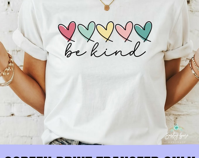 Be Kind Heart Design Positive Mental Health Quotes Ready-to-press Heat ...