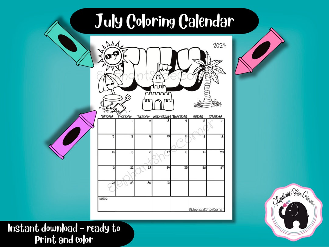 Printable July 2024 Calendar Coloring Calendar Printable Kids Calendar ...