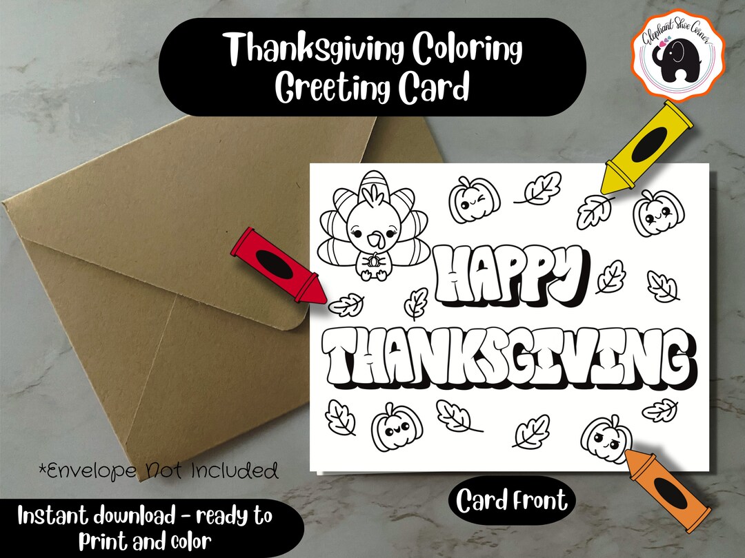 Thanksgiving Coloring Card | Colorable Thanksgiving Card | Printable ...