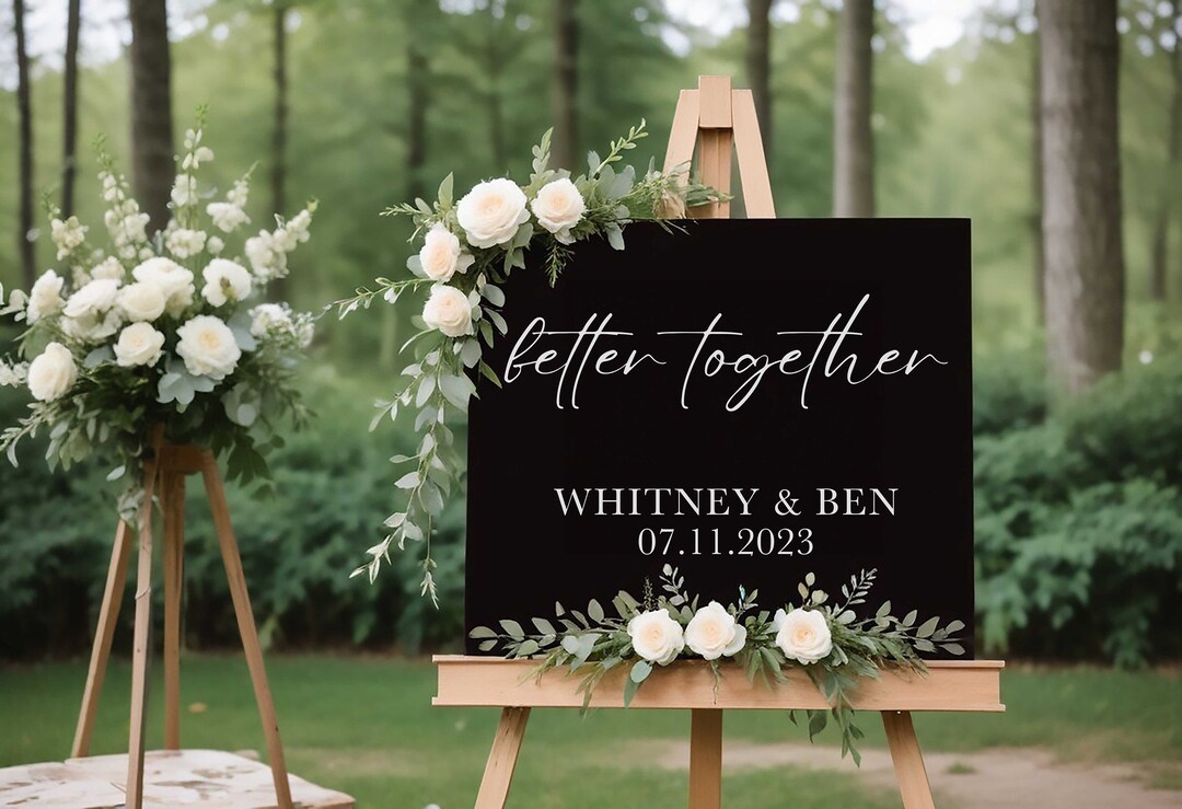 Better Together Wedding Sign | Personalized | Bride & Groom | Wedding ...