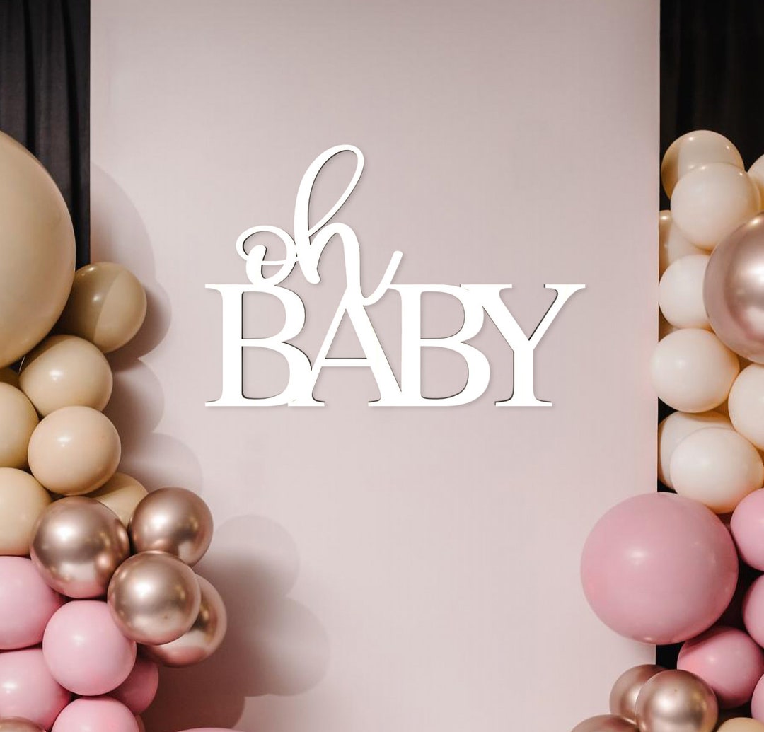 Oh Baby Sign - Wood Cut Out - Baby Shower Party Decor - Laser Cut Out ...