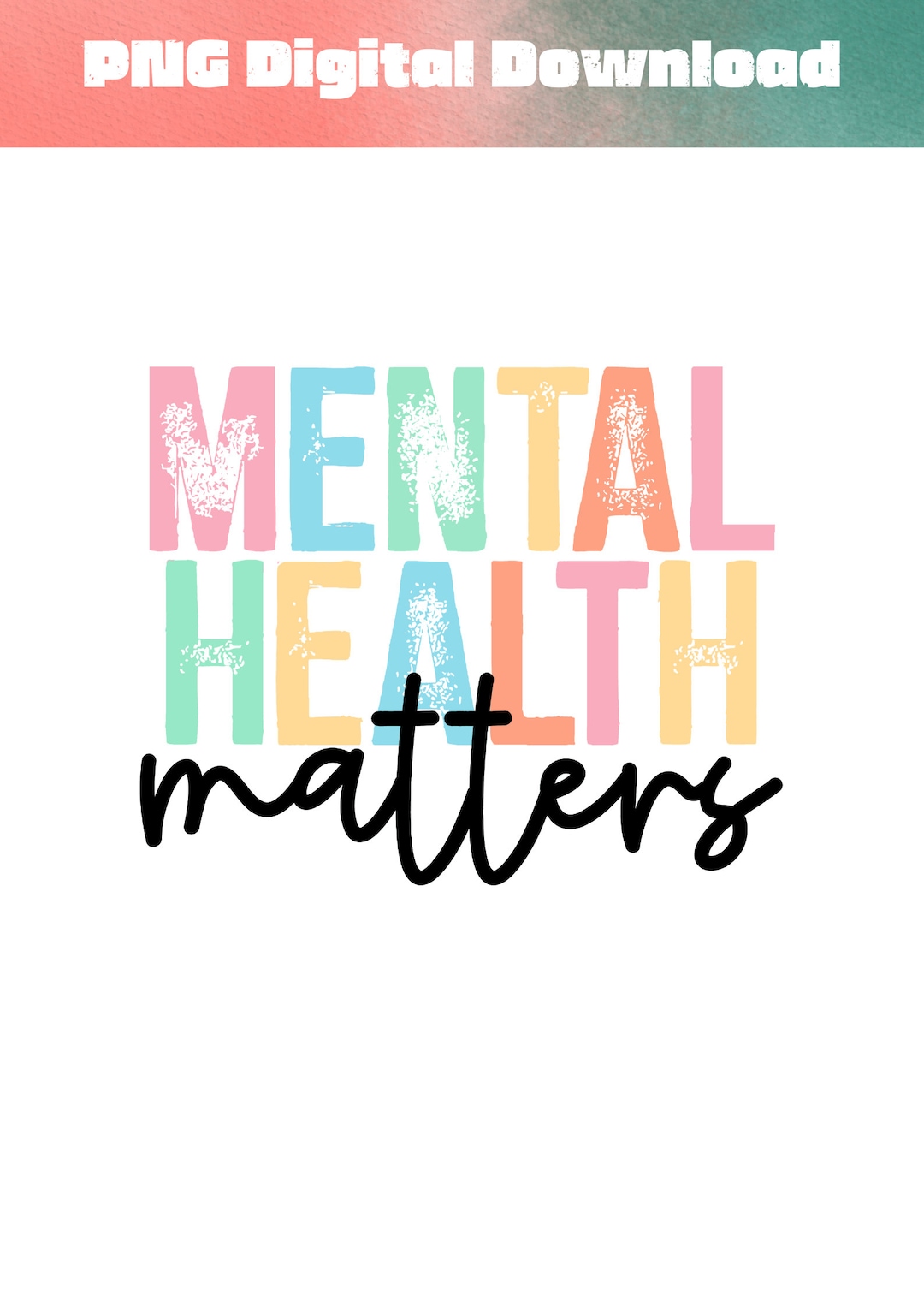 Mental Health Matters Png, Mental Health Matters Sticker, Mental Health ...