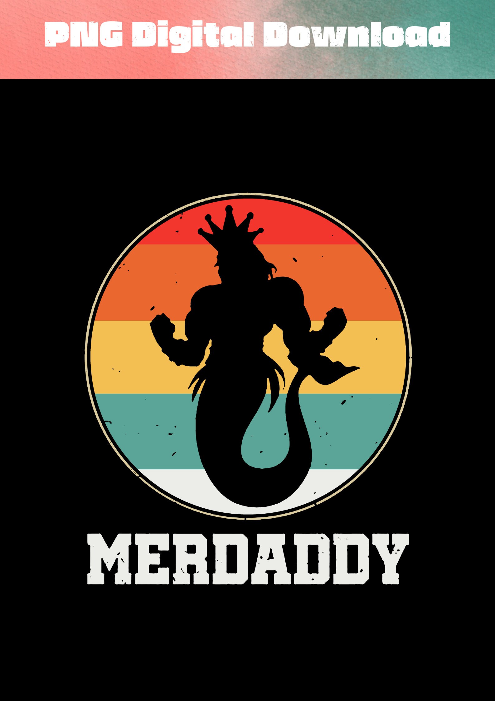 Merdaddy Security Merman Png, Mermaid Daddy Fish Father's Day, Dad ...