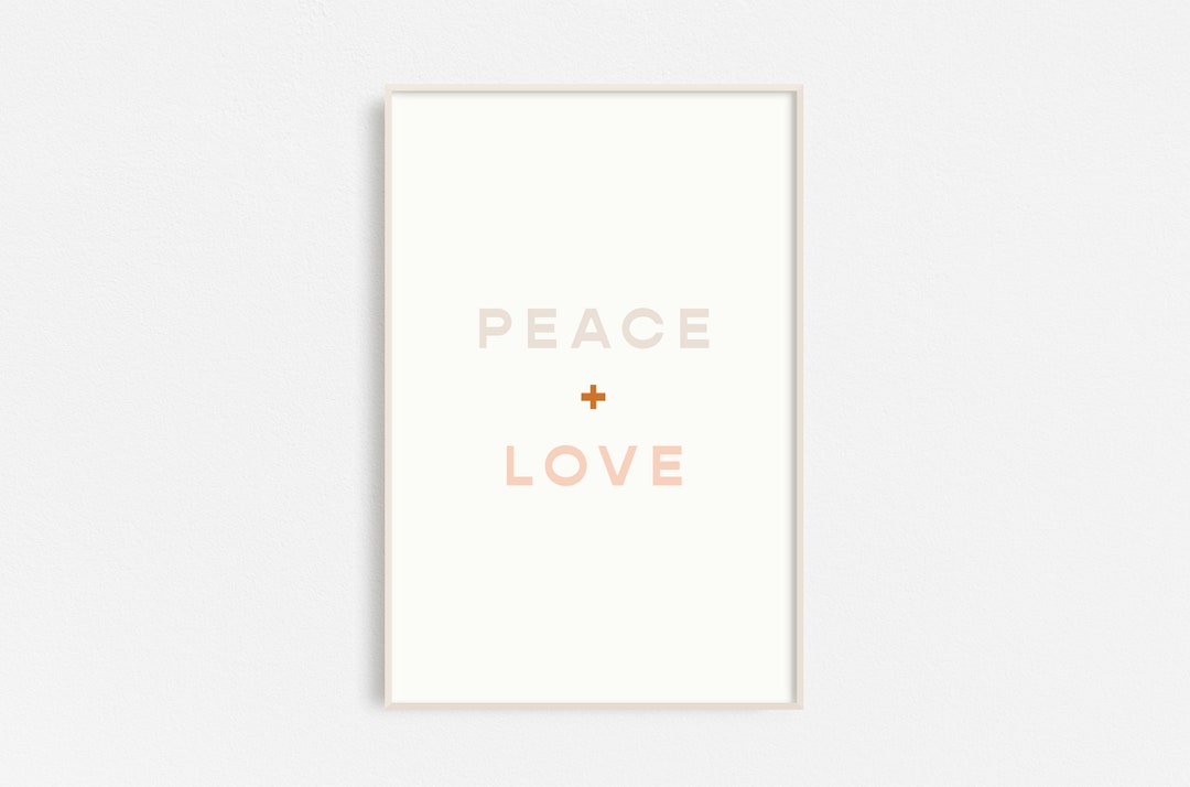 Peace Love Poster Love Art Peace and Love Love Print Printable Art ...