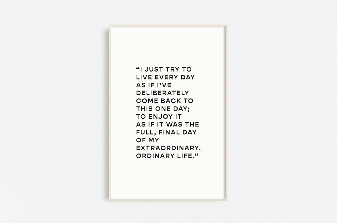 Extraordinary Ordinary Life Poster Love Art Quotes - Etsy