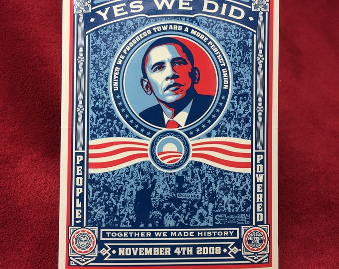 President Barack Obama : YES WE DID Hope Sticker Shepard | Etsy