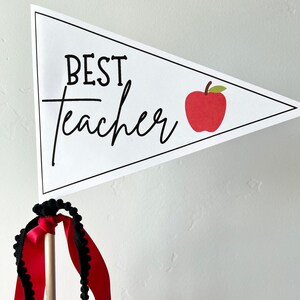 Best Teacher Pennant Flag, Teacher Appreciation Gift, End of the School ...