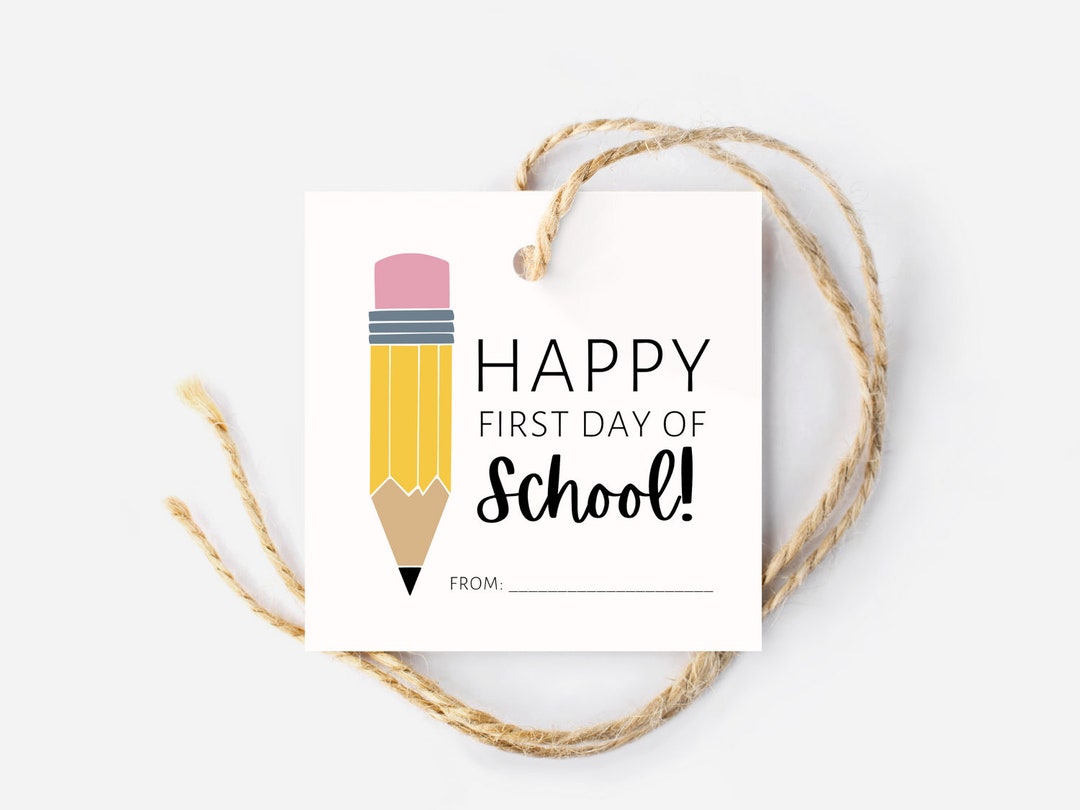 Happy First Day of School Gift Tags, Back to School, Teacher Gift ...