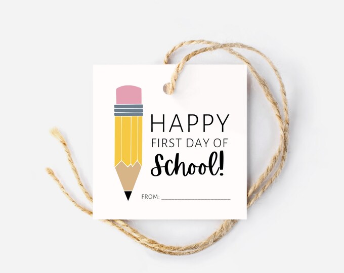 Happy First Day of School Gift Tags, Back to School, Teacher Gift ...