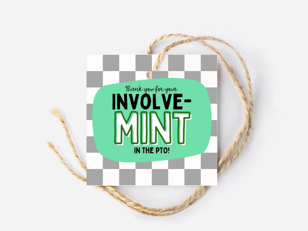 Thank You for Your Involve-mint, PTO Printable, Volunteer Gift, Parent ...