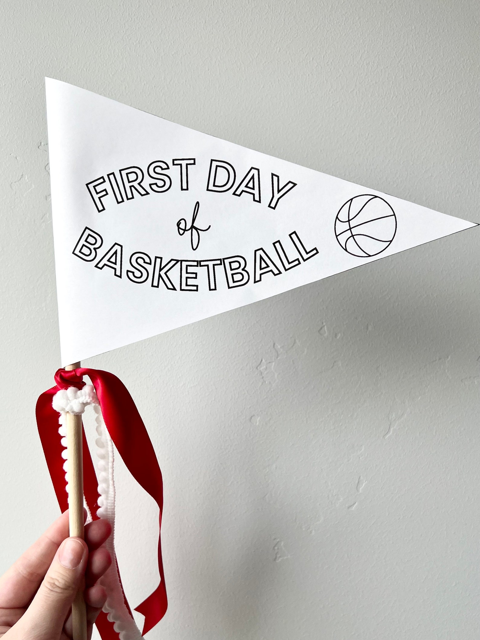 First Day of Basketball Pennant Flag, DIY Pennant, Basketball Banner ...