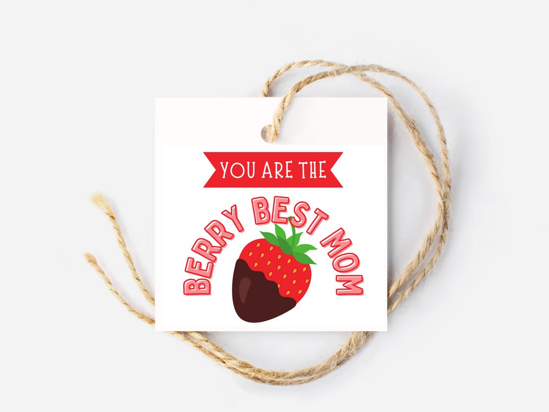 You Are the BERRY Best Gift Tag, Happy Mothers Day Gift Tag, Square Tag ...