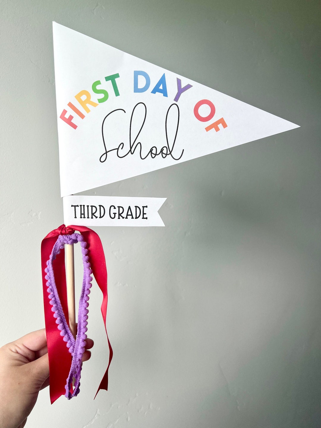 Rainbow First Day of School Pennant Flag, Printable Pennant Flag, Grade ...