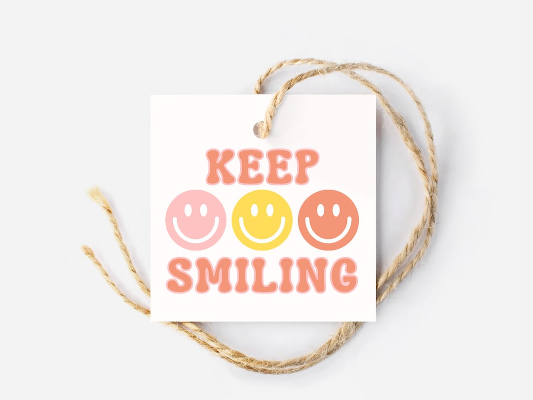 Retro Keep Smiling Gift Tags, Smiley Face Tag, Printable Square Tag ...