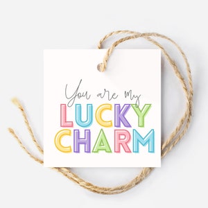 You're My Lucky Charm St. Patrick’s Day Tags, Lucky Charms, Square Tags ...