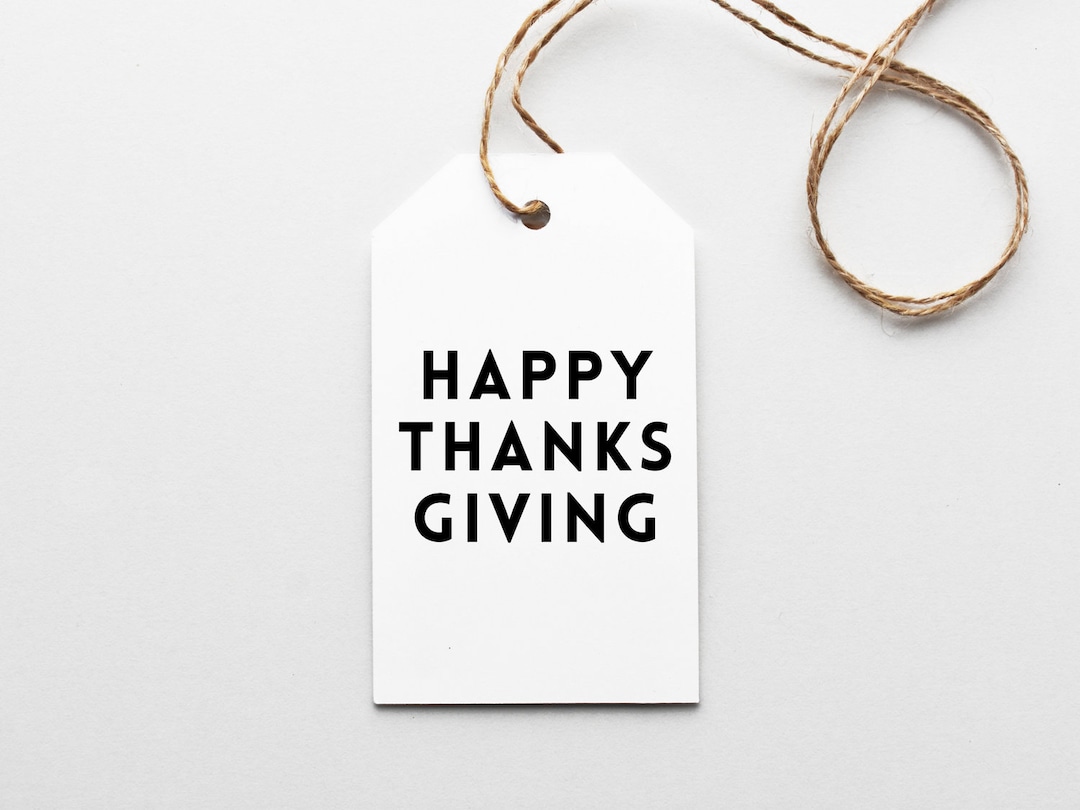 Happy Thanksgiving Gift Tag, Thanksgiving Hang Tag, Printable Gift Tags ...