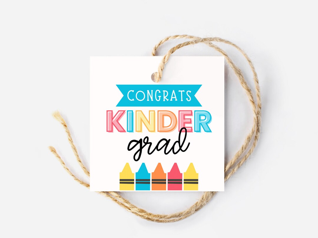 Congrats Kinder Grad Gift Tags, Kindergarten Graduation, Square Tag ...
