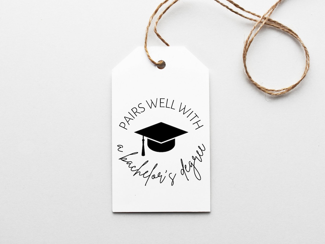 Pairs Well With a Bachelors Degree Gift Tag, Minimalist Graduation Gift ...