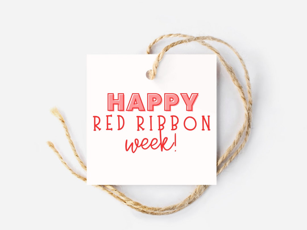Happy Red Ribbon Week Gift Tag, Say No to Drugs, PTA Printable, PTO Red ...