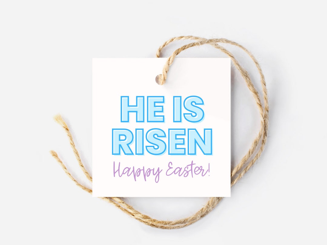 He is Risen Gift Tag, Easter Gift Tag, Easter Hang Tag, Goodie Bag Tag ...
