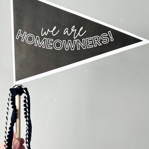 We Are Homeowners Pennant Flag, DIY Pennant, Realtor Printable, Moving ...