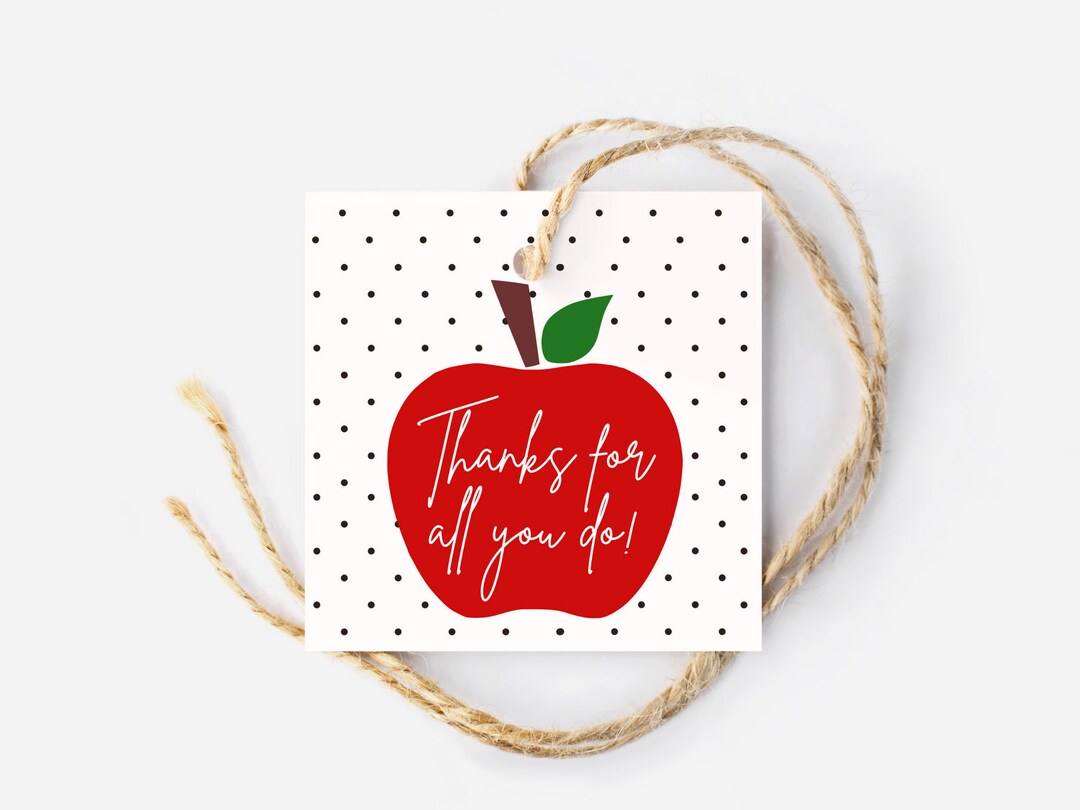 Thanks for All You Do Gift Tags, Square Tags, Teacher Appreciation Gift ...